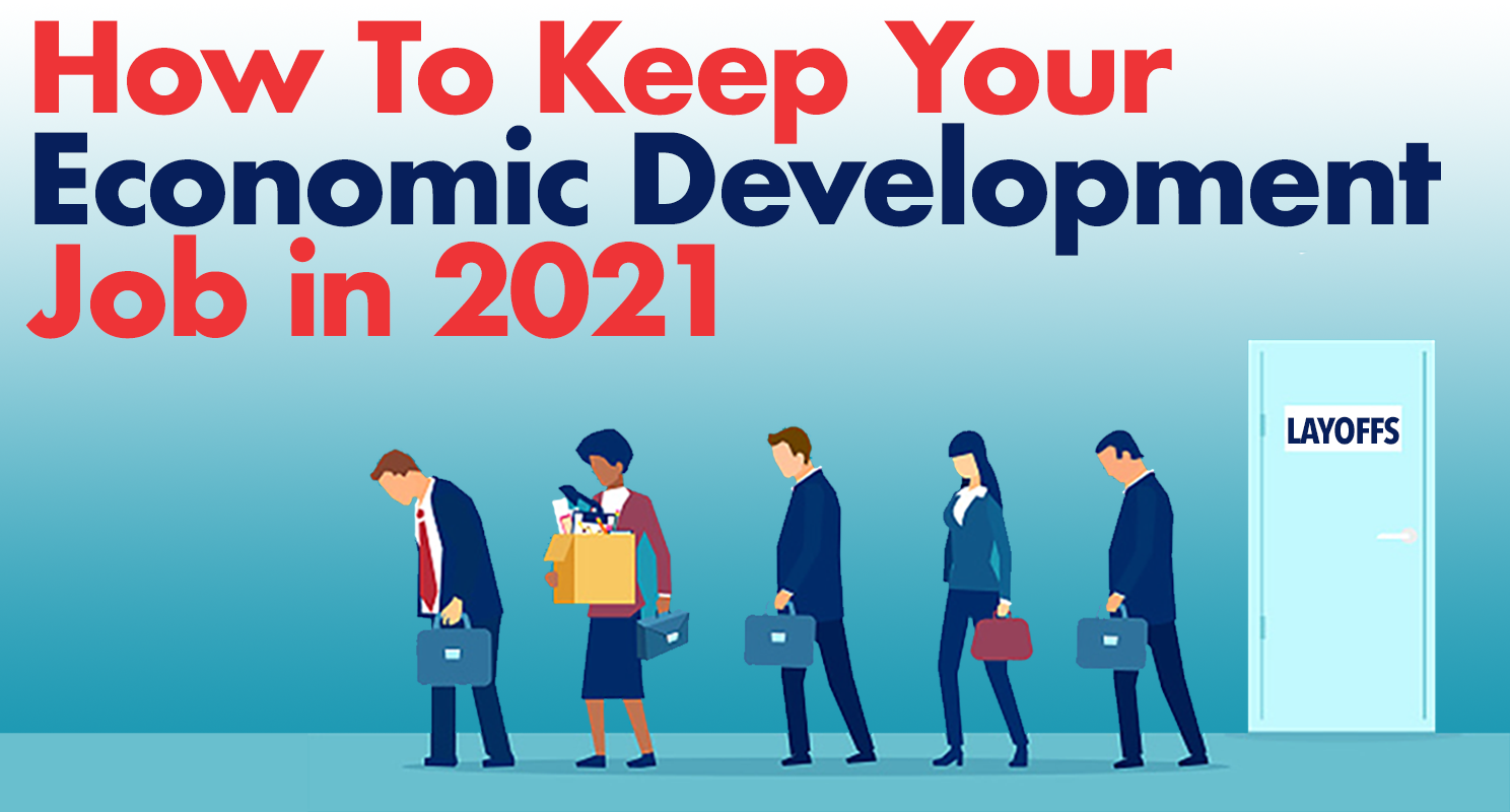 How to Keep your Economic Development Job in 2021 - SizeUp